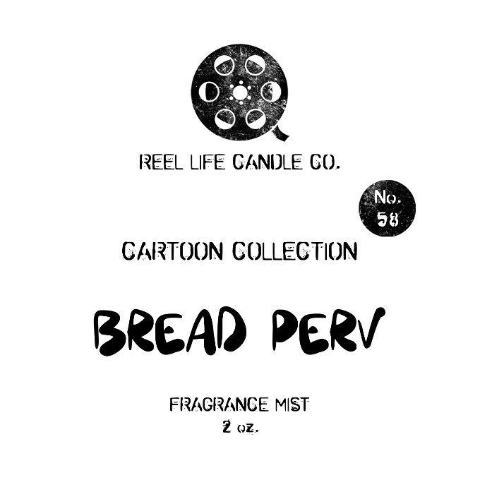Bread Perv Bob's Burgers Inspired Fragrance Mist, Room & Linen Spray – Reel Life Candle Co.